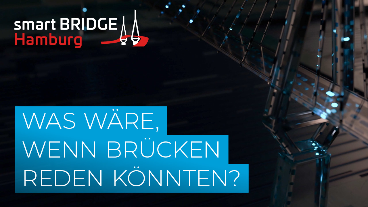 smartBRIDGE Hamburg - Digitaler Zwilling der Köhlbrandbrücke - homePORT